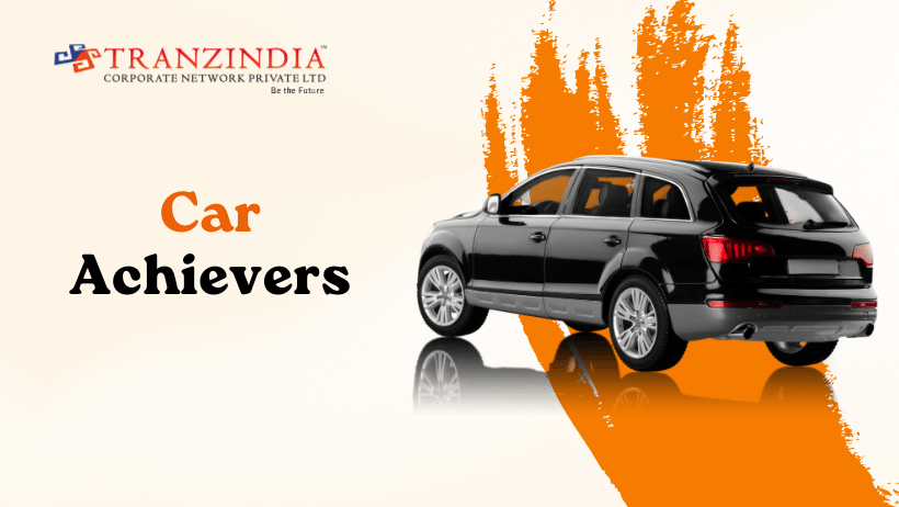 Achiever's: TranzIndia's Car Achievers.